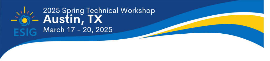 2025 Spring Technical Workshop Agenda - ESIG